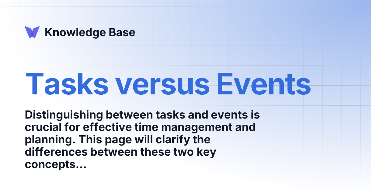 Tasks versus Events | Knowledge Base